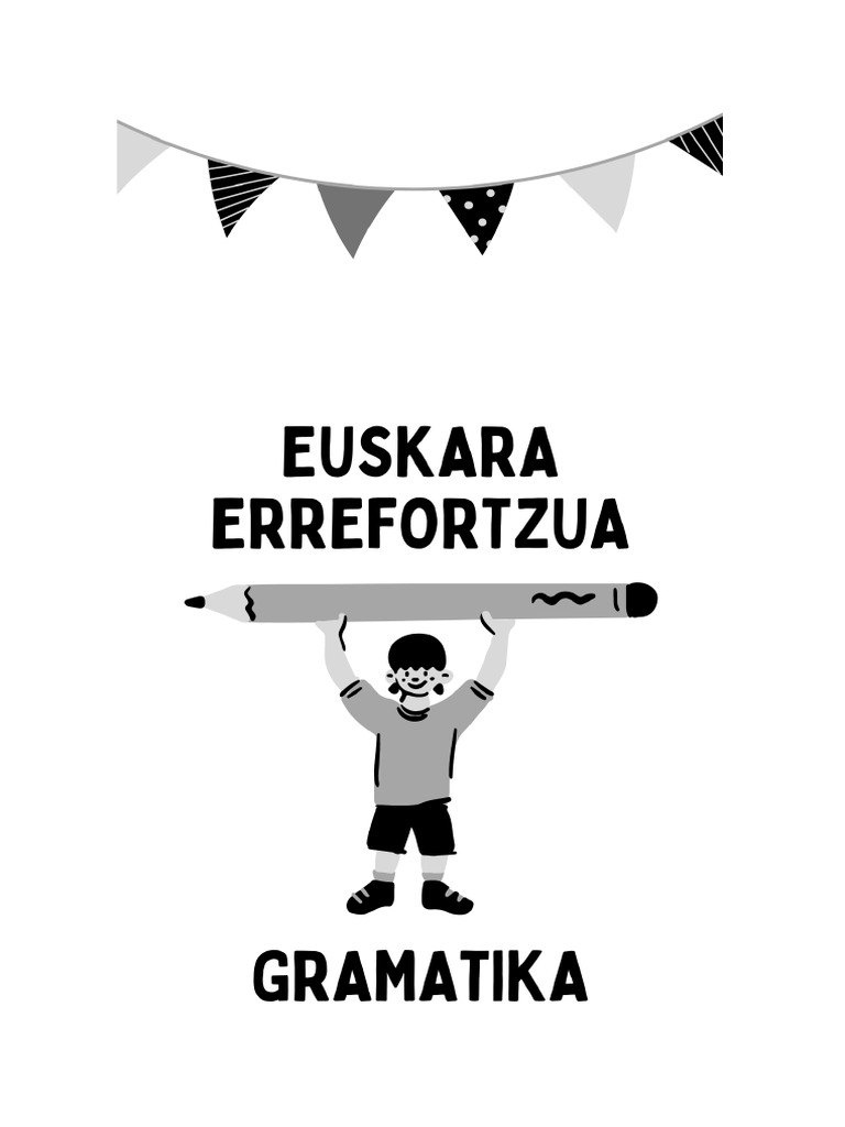 Euskara Gramatika Txostena I | PDF | Asunto (gramática) | Lingüística