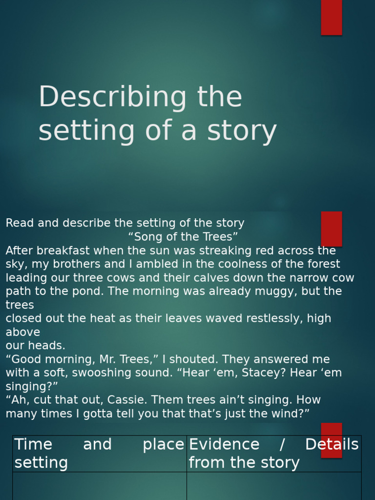 Analyzing Story Settings: "Song of the Trees" | PDF