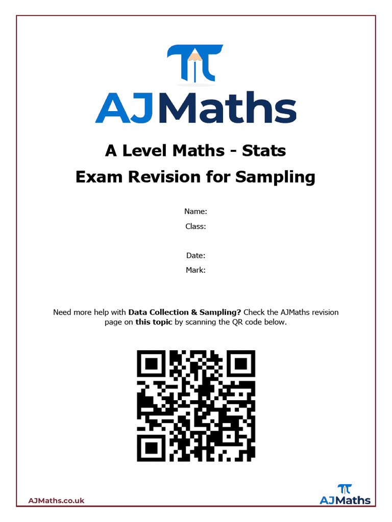 A Level Maths - Exam Revision For Sampling - AJMaths | PDF