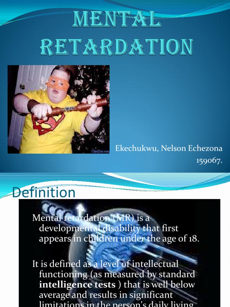 Mental Retard Presentation) | PDF | Intellectual Disability ...
