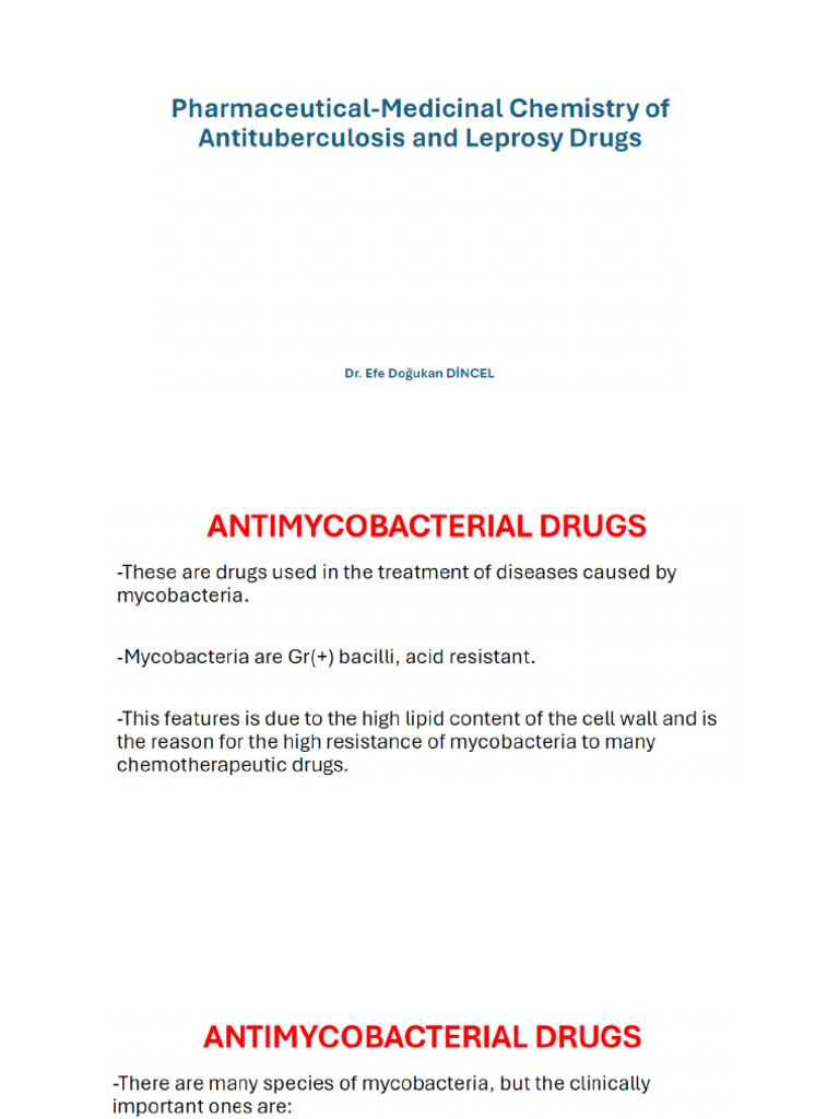 PHARMACEUTICAL AND MEDICINAL CHEMISTRY OF ANTITUBERCULOSIS AND LEPROSY ...