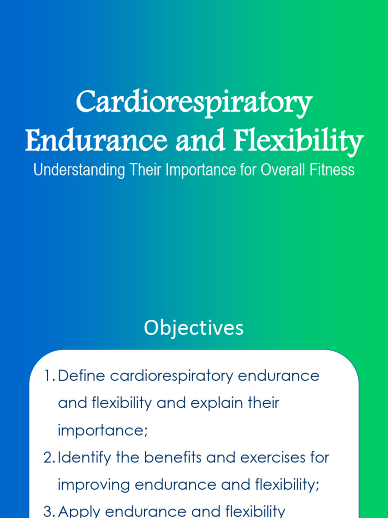 Cardiorespiratory_Endurance_and_Flexibility_Designed | PDF ...