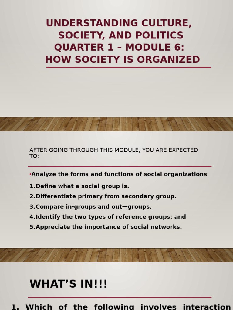 Understanding Culture, Society, and Politics Quarter 1 - Module 6: How ...