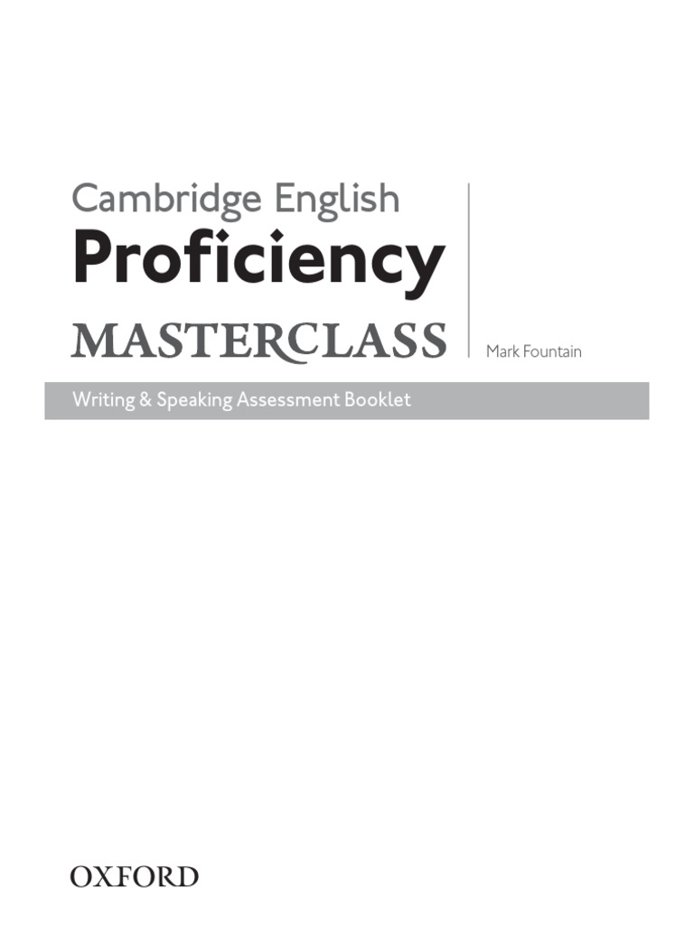 CE Proficiency Masterclass Write - Speak Assessment BKLT - LR | PDF