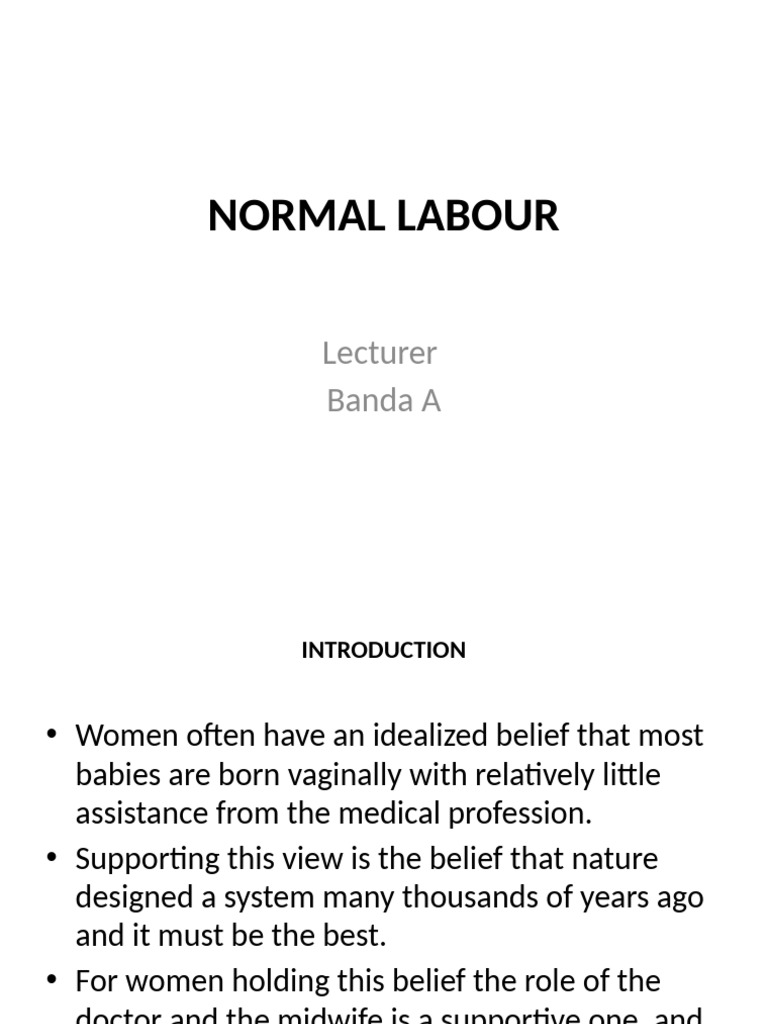Understanding Normal Labour and Management | PDF | Childbirth | Uterus