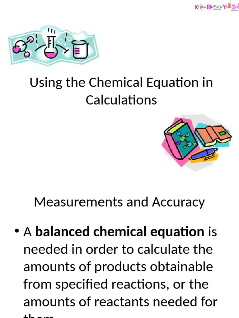 6. Using the Chemical Equation in Calcs | PDF | Mole (Unit) | Gases