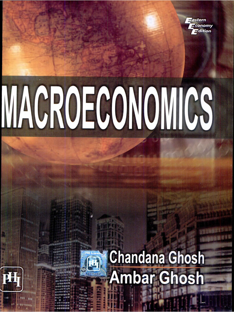 Ghosh Ghosh Macroeconomics | PDF