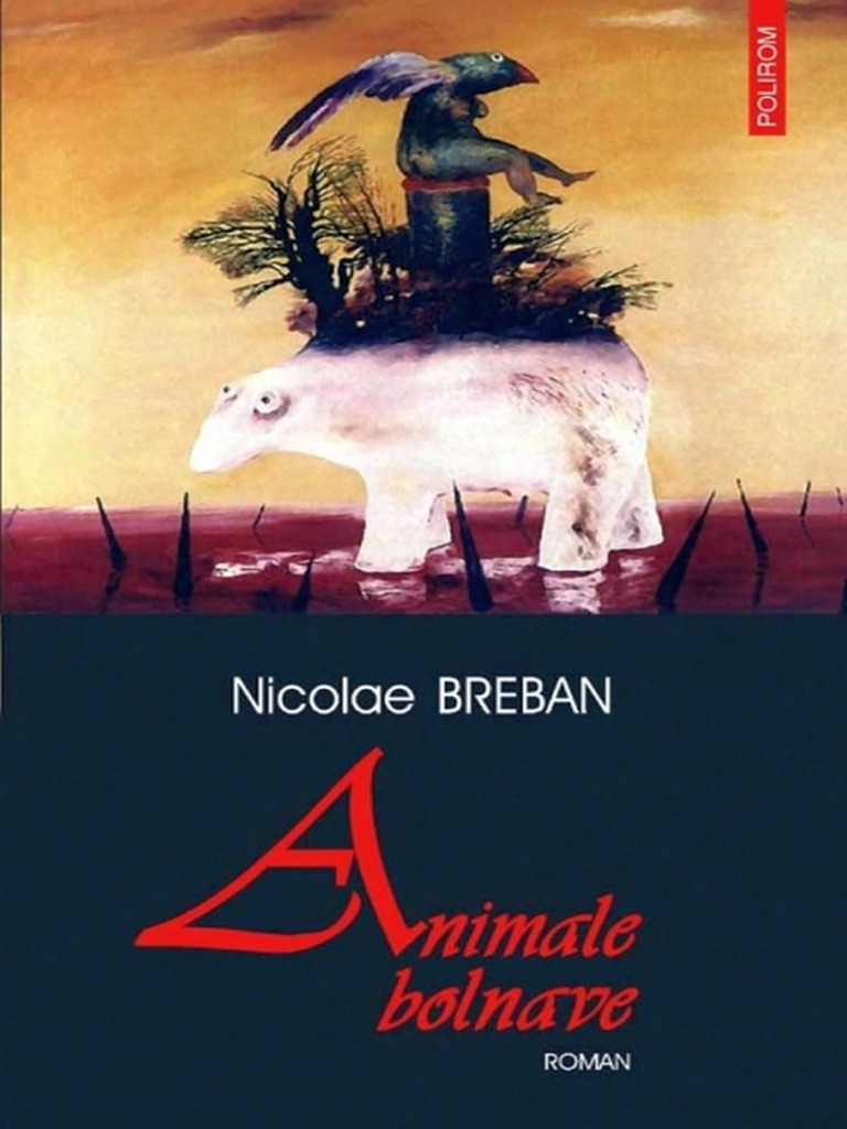 Breban, Nicolae - Animale Bolnave - Scan | PDF