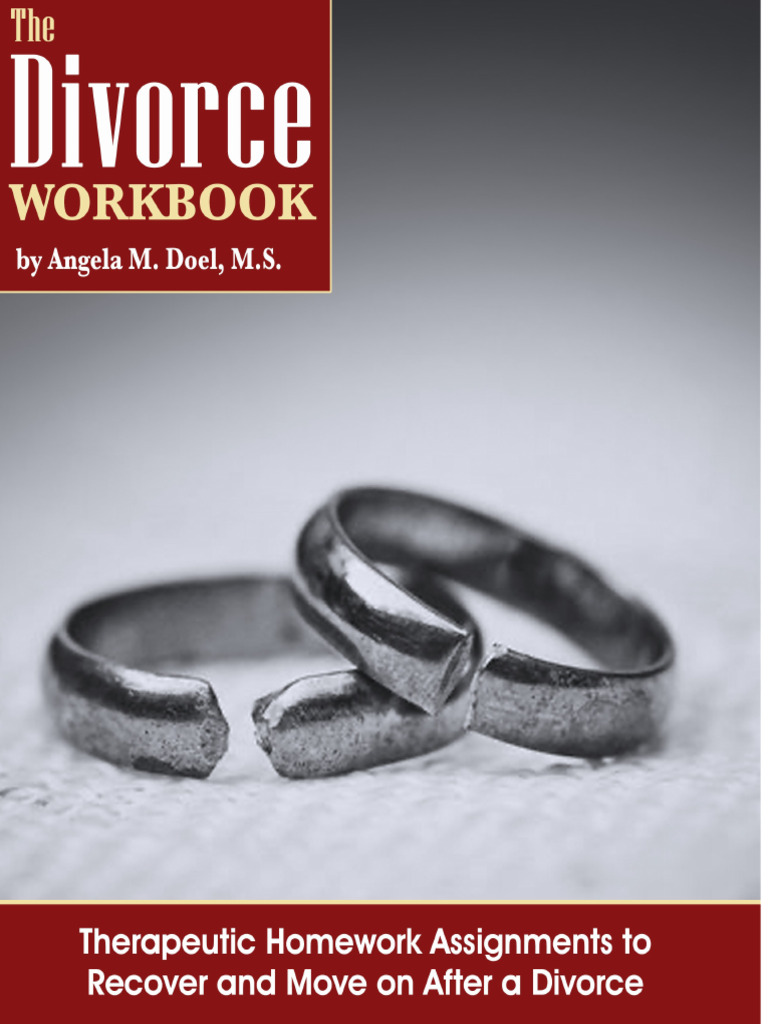The Divorce Workbook F052022 1 | PDF | Psychotherapy | Individual ...