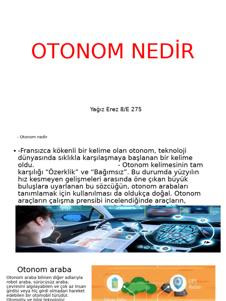 OTONOM NEDİR Sunum | PDF