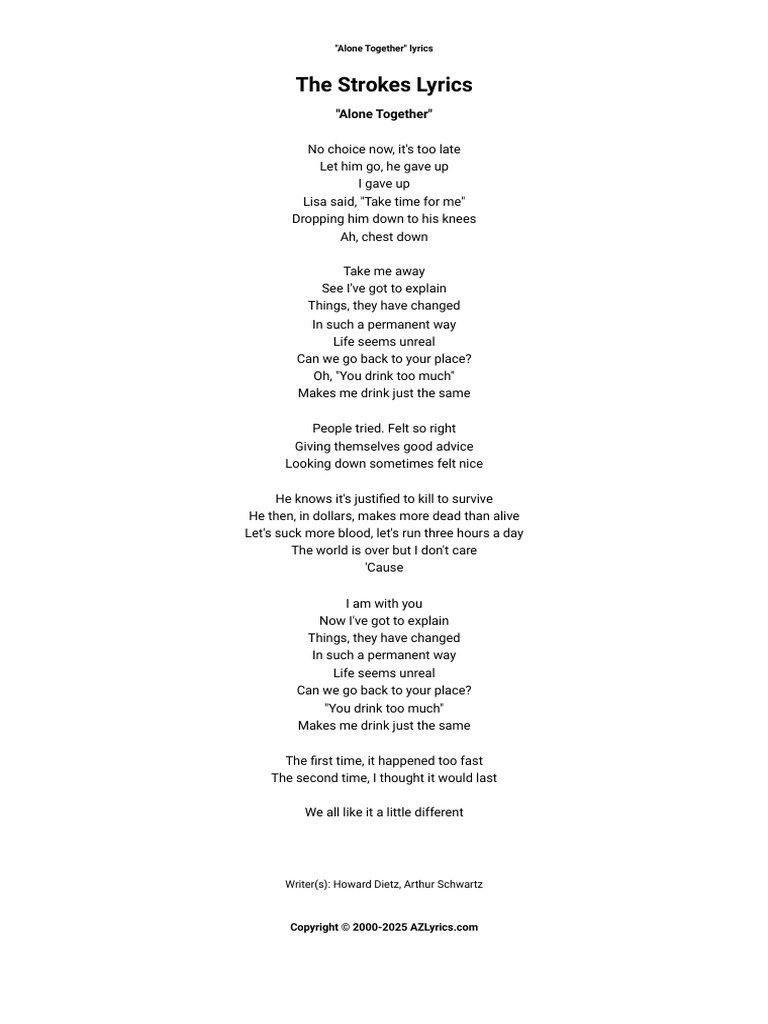 The Strokes - Alone Together Lyrics _ AZLyrics.com | PDF