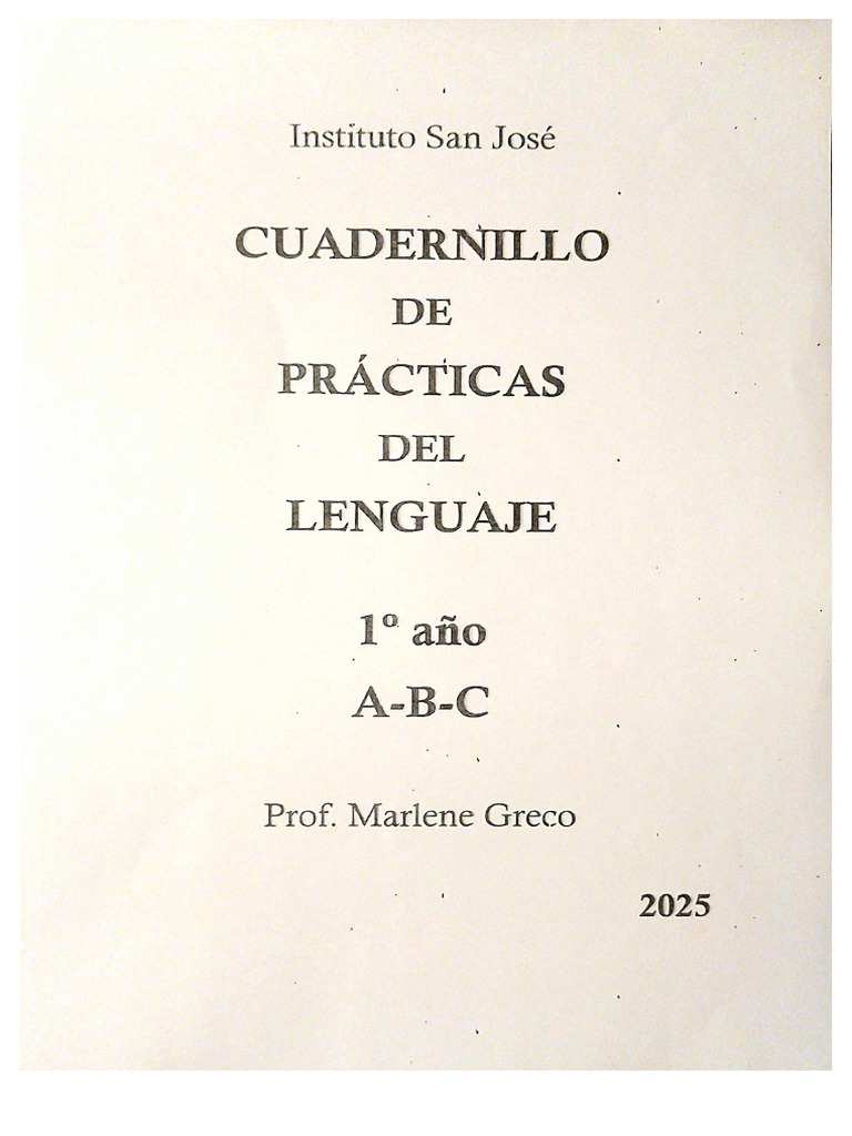 Cuadernillo de Prácticas Del Lenguaje 1º Año A-B-C 2025 | PDF