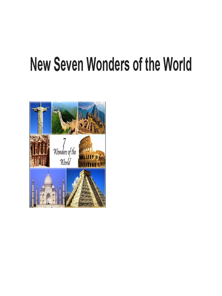 New Seven Wonders of the World List | PDF