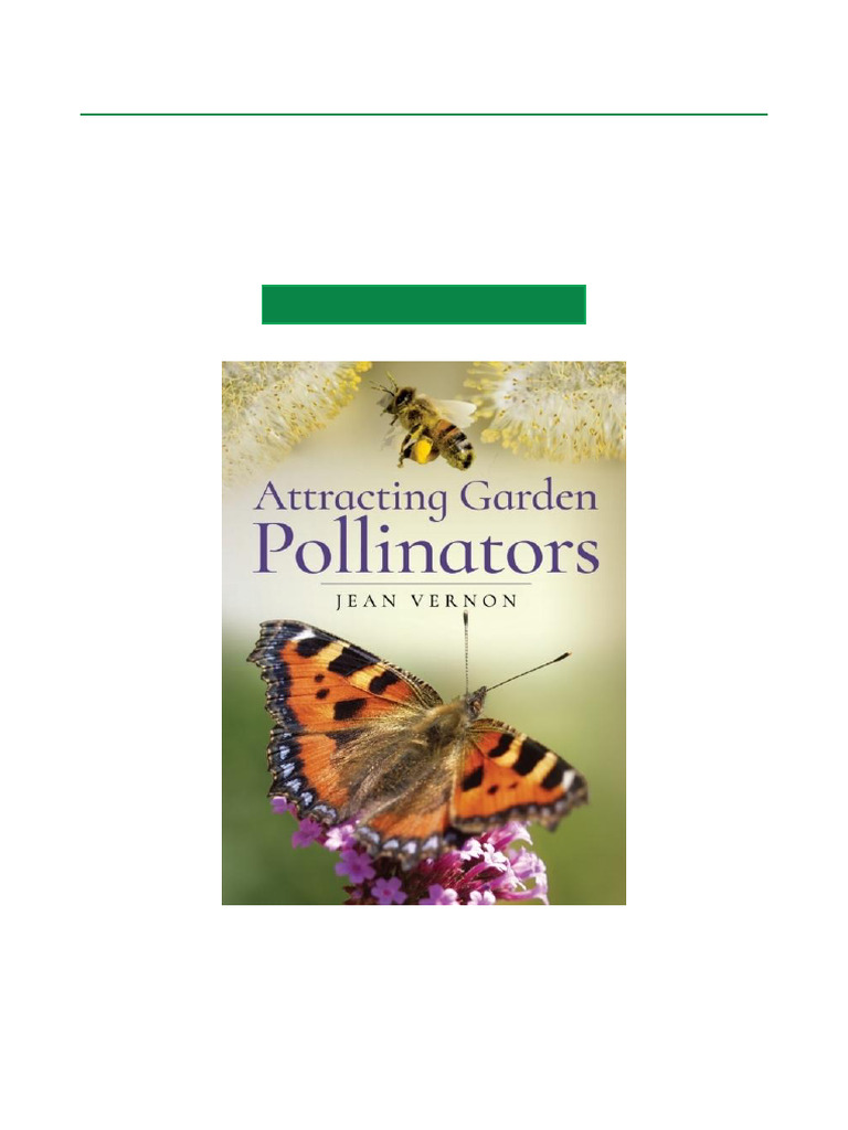 Quick Download Attracting Garden Pollinators Full Book Access | PDF