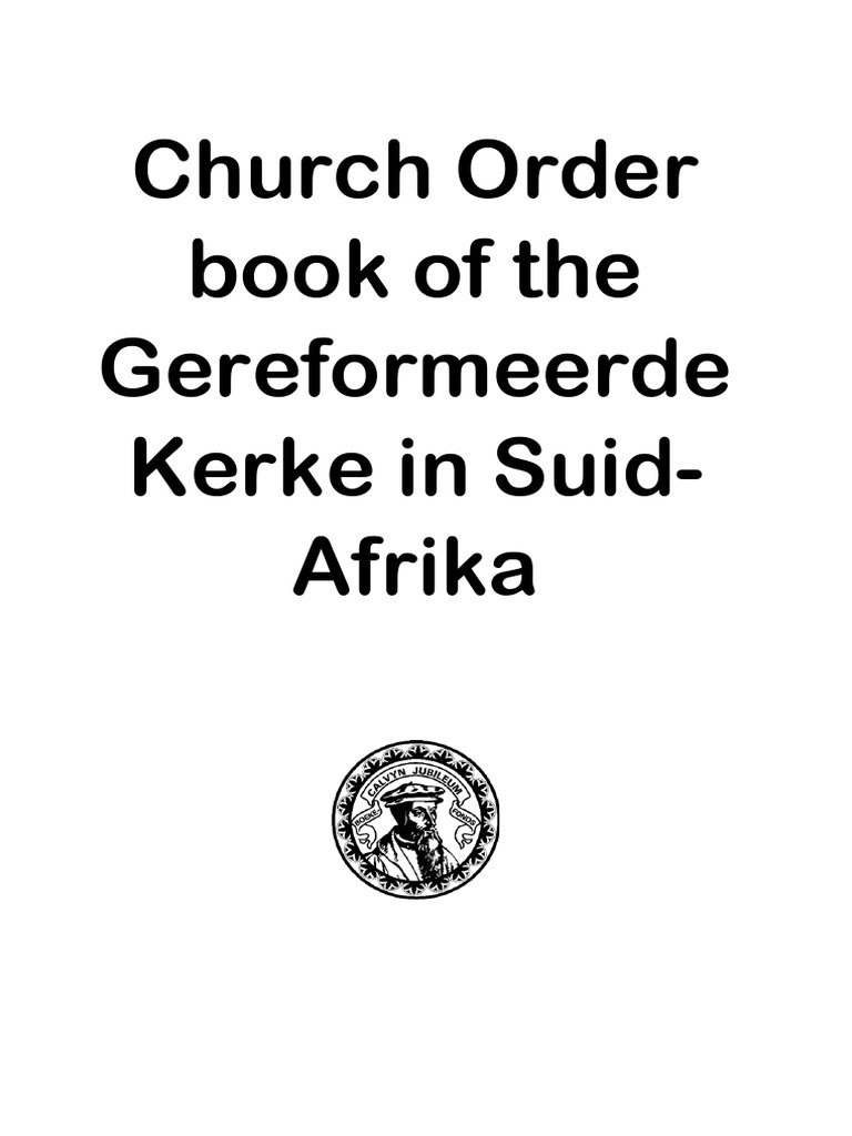 Reformed Church Order | PDF | Elder (Christianity) | John Calvin