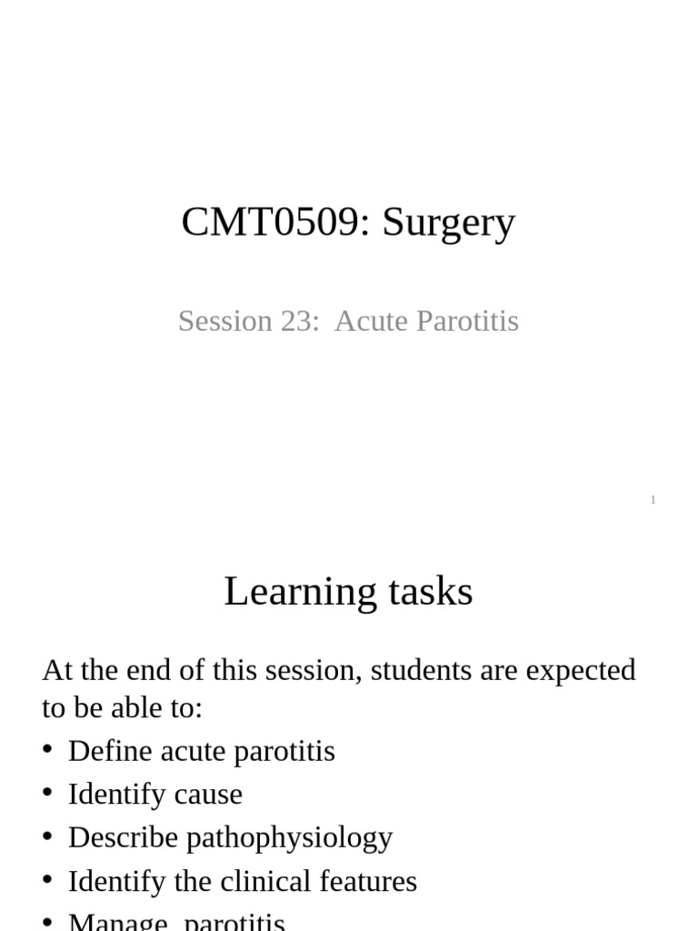 SESSION 23 - Acute Parotitis | PDF | Medical Specialties | Diseases And ...
