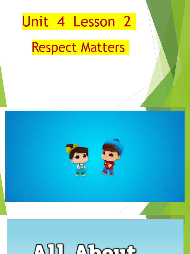 Unit 4 Lesson 2: Respect Matters | PDF