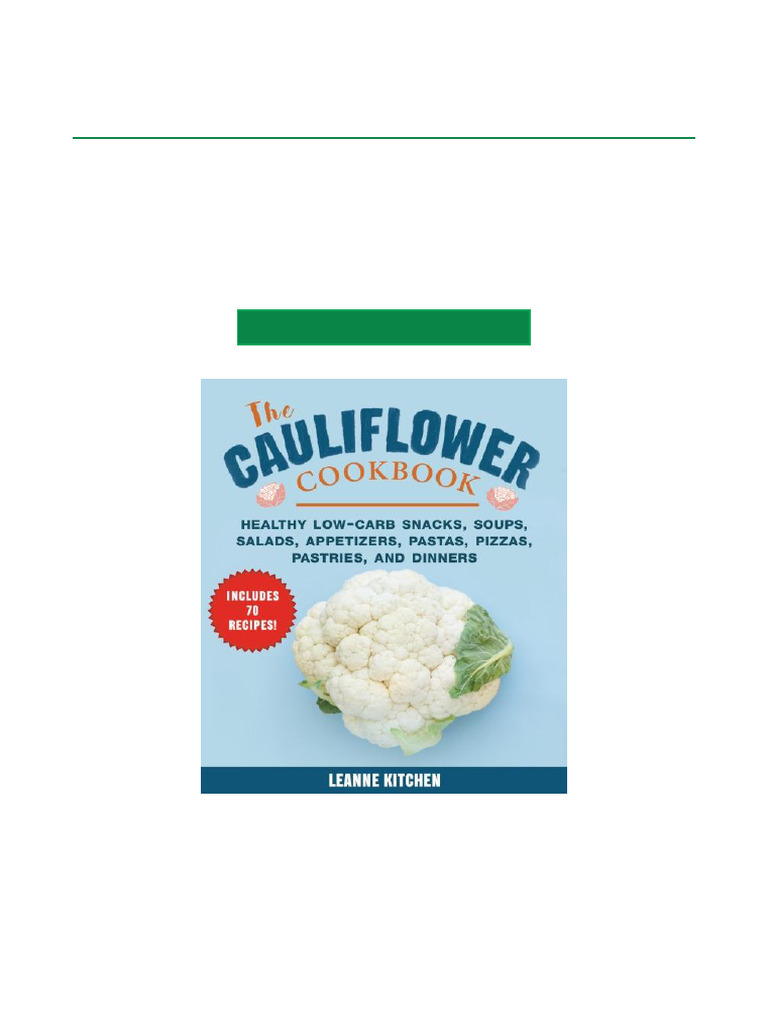 Expert Pick Cauliflower Cookbook Healthy Low Carb Snacks, Soups, Salads ...