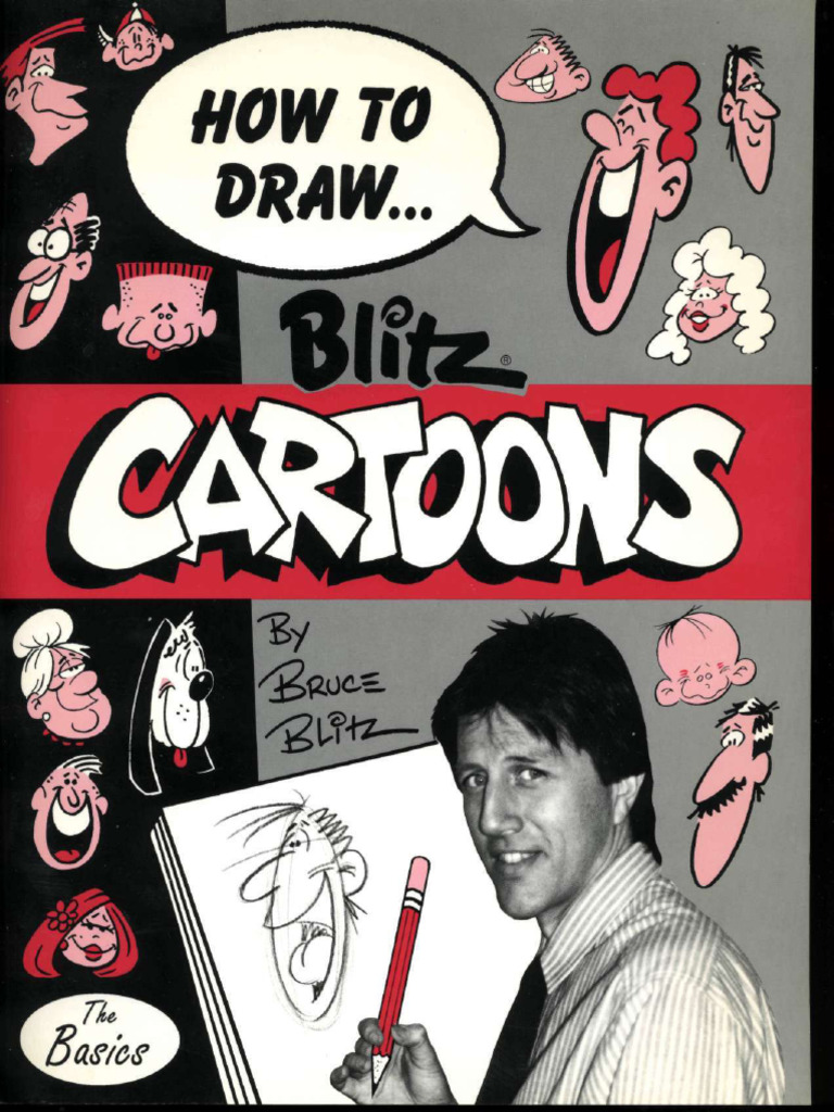 Bruce Blitz - How To Draw Blitz Cartoons | PDF