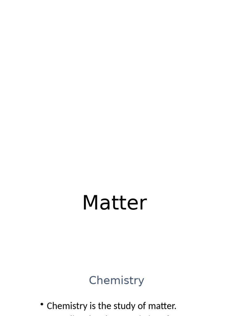 Understanding Matter in Chemistry | PDF | Chemical Substances | Chemistry