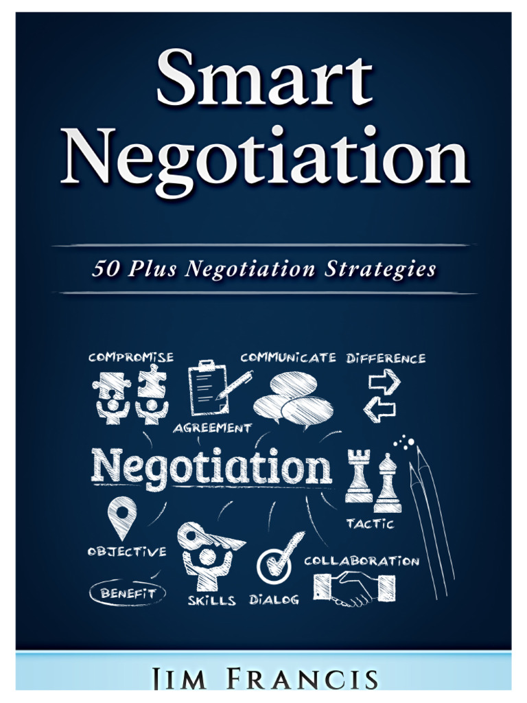 Smart Negotiation Oct 2018 | PDF | Negotiation | Decision Making