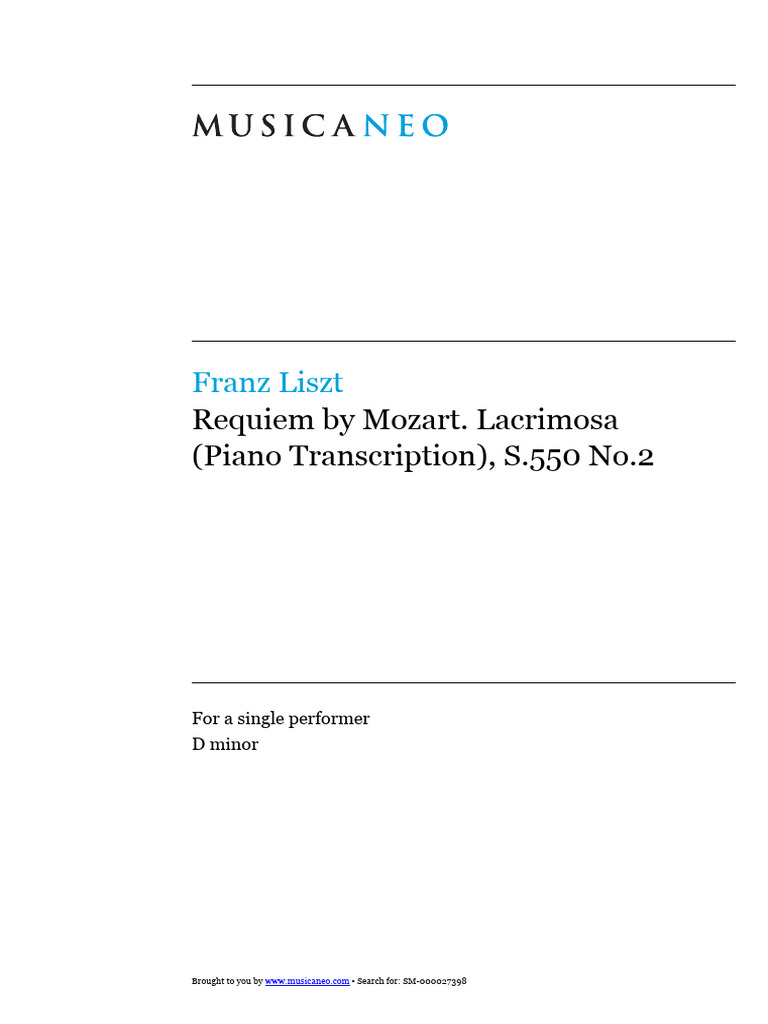Requiem by Mozart. Lacrimosa (Piano Transcription), S.550 No.2 | PDF