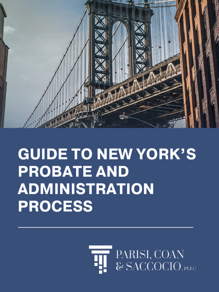 New York Probate and Administration Process | PDF | Probate | Will And ...