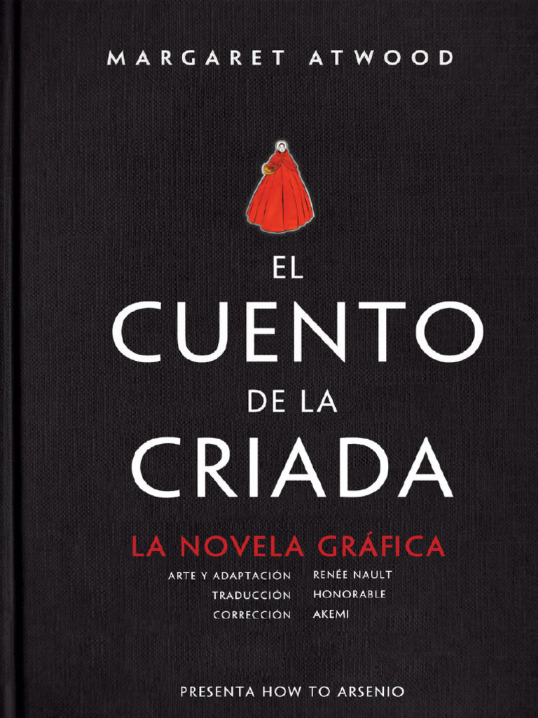 El Cuento de La Criada Novela Grafica Margaret Atwood Renee Nault Z ...
