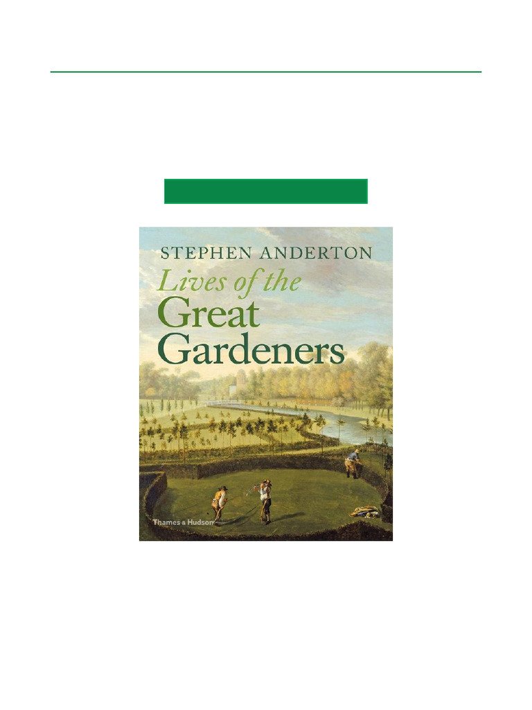 Breakthrough Read Lives of The Great Gardeners Final Version Download | PDF