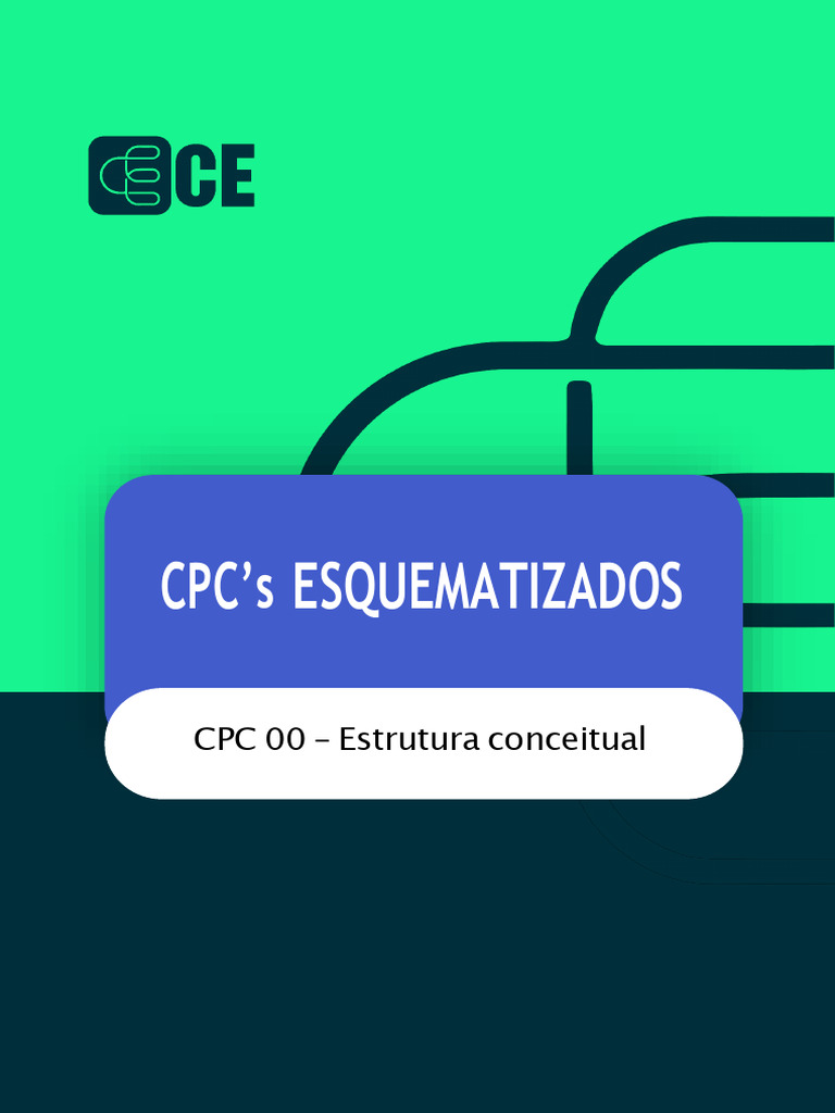 Cpc 00 Esquematizado | PDF | Contabilidade | Relatório anual