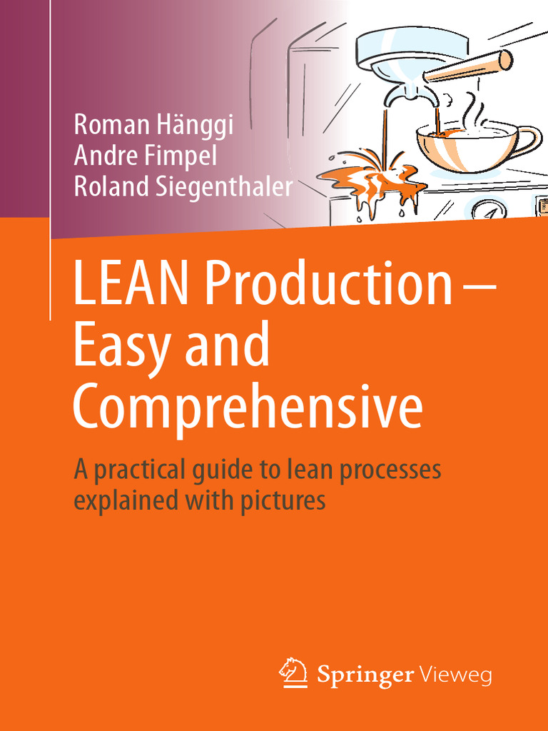 LEAN Production – Easy and Comprehensive a Practical Guide to Lean ...