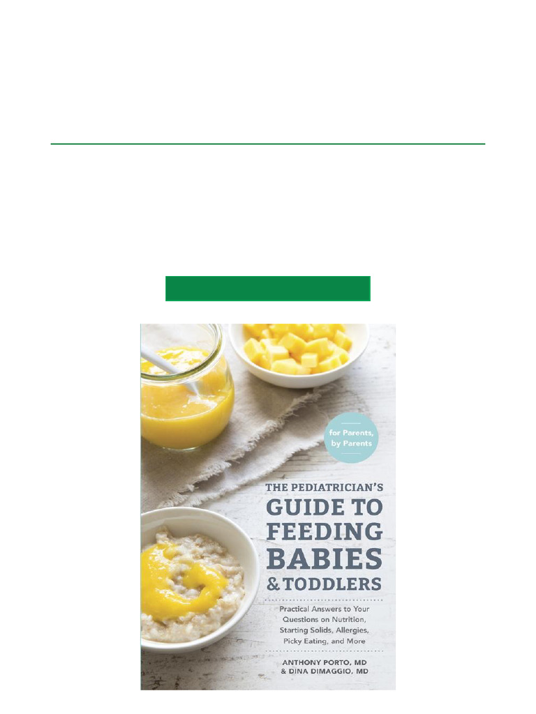 Ultimate Pick The Pediatrician's Guide to Feeding Babies and Toddlers ...