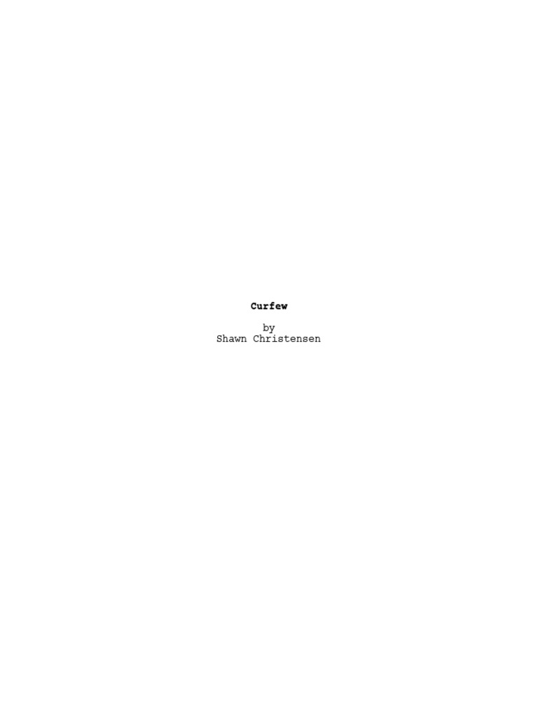 Curfew Short Film Script POV | PDF