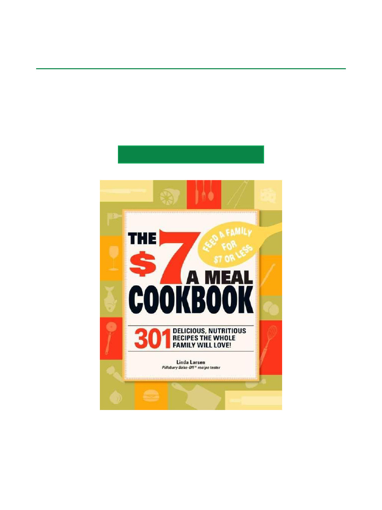 $7 Meals Cookbook: 301 Affordable Recipes | PDF