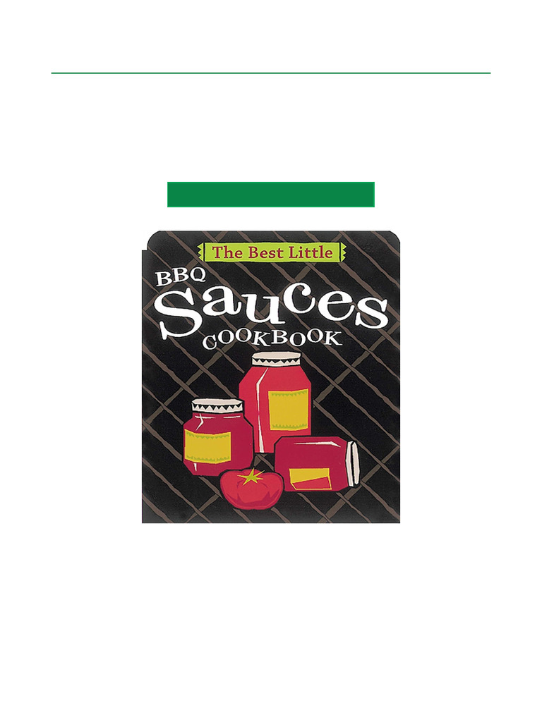 Most Reviewed The Best Little BBQ Sauces Cookbook Complete Digital Book ...