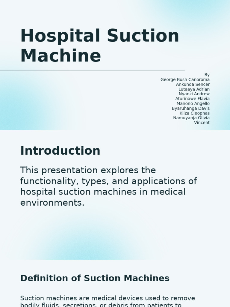 Hospital Suction Machine Overview | PDF | Surgery | Medicine
