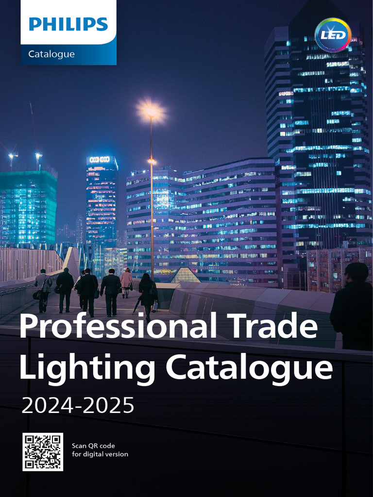 Philips Professional Trade Lighting Catalogue 2024 2025 | PDF ...