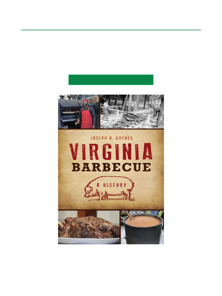 Immediate Get Virginia Barbecue A History Verified Download | PDF