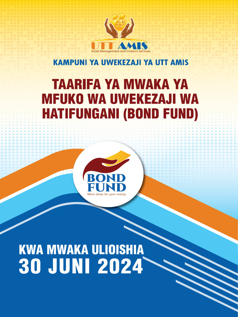 Taarifa Ya Mwaka - Mfuko Wa Hatifungani - Juni 2024 | PDF
