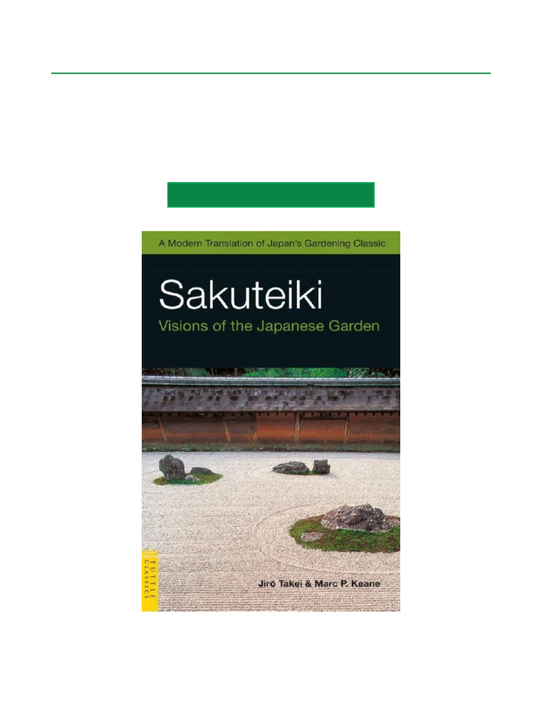 Grab Now Sakuteiki Visions of The Japanese Garden Entire Volume ...