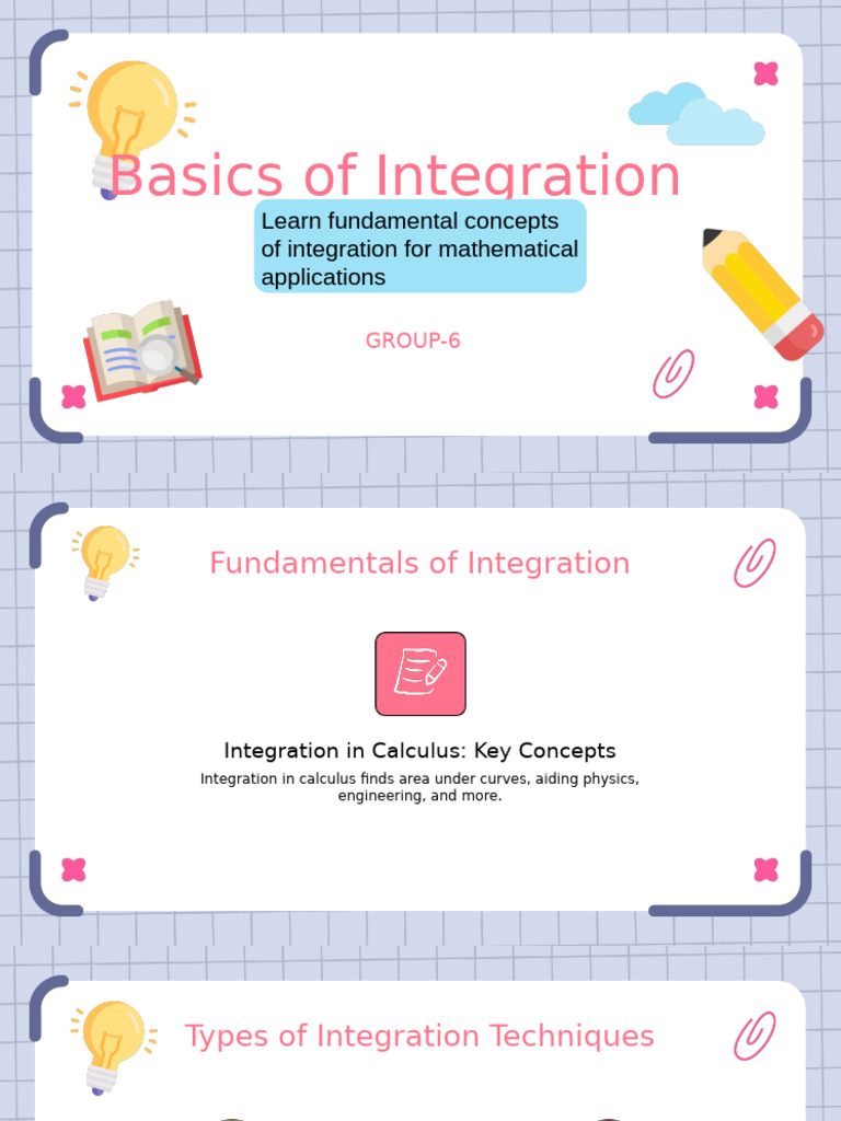Basics of Integration (1) - FINAL | PDF | Integral | Calculus