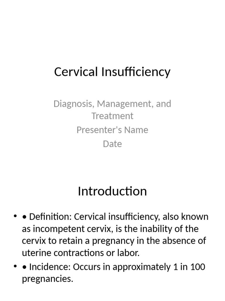 Cervical Insufficiency: Diagnosis & Management | PDF | Preterm Birth ...