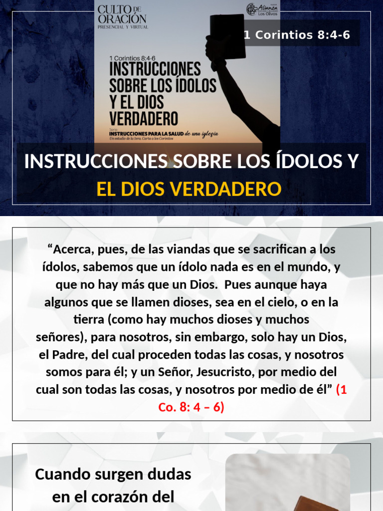 Instrucciones Sobre Los Ídolos y El Dios Verdadero 1 Corintios 8.4-6 | PDF | Primera epístola a ...