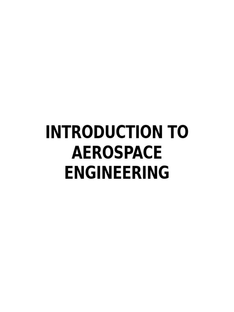 Early History of Aerospace Engineering | PDF | Atmosphere Of Earth ...