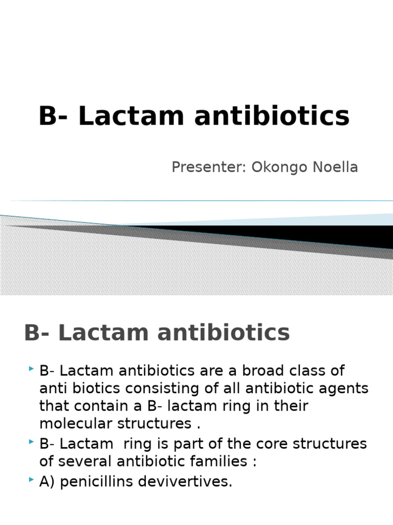 Beta Lactams Antibiotics.pptm | PDF | Beta Lactamase | Penicillin