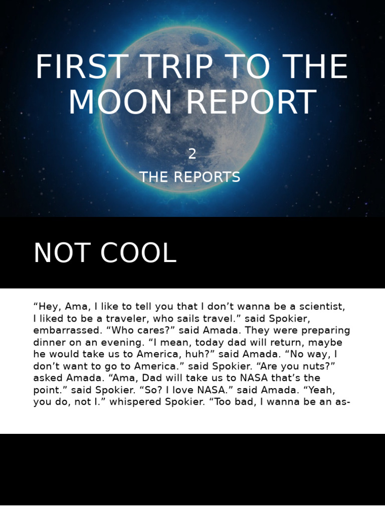 First Trip To The Moon REPORT | PDF