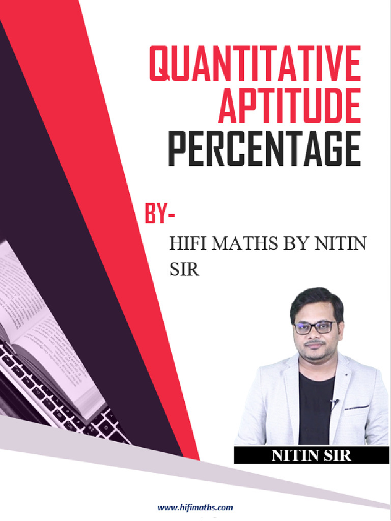 Percentage: T.Me/Mathsbynitinsir Hi Fi Maths by Nitin Sir Hi-Fi Maths by Nitin Sir | PDF