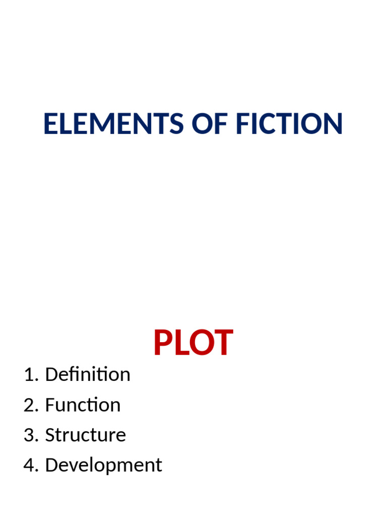 ELEMENTS OF FICTION (Reference For American Literature 2023-2024) | PDF ...