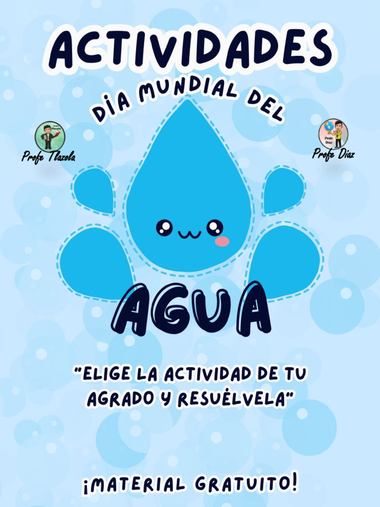Actividades Día Mundial Del AGUA - Profe Diaz | PDF | Agua | Naturaleza
