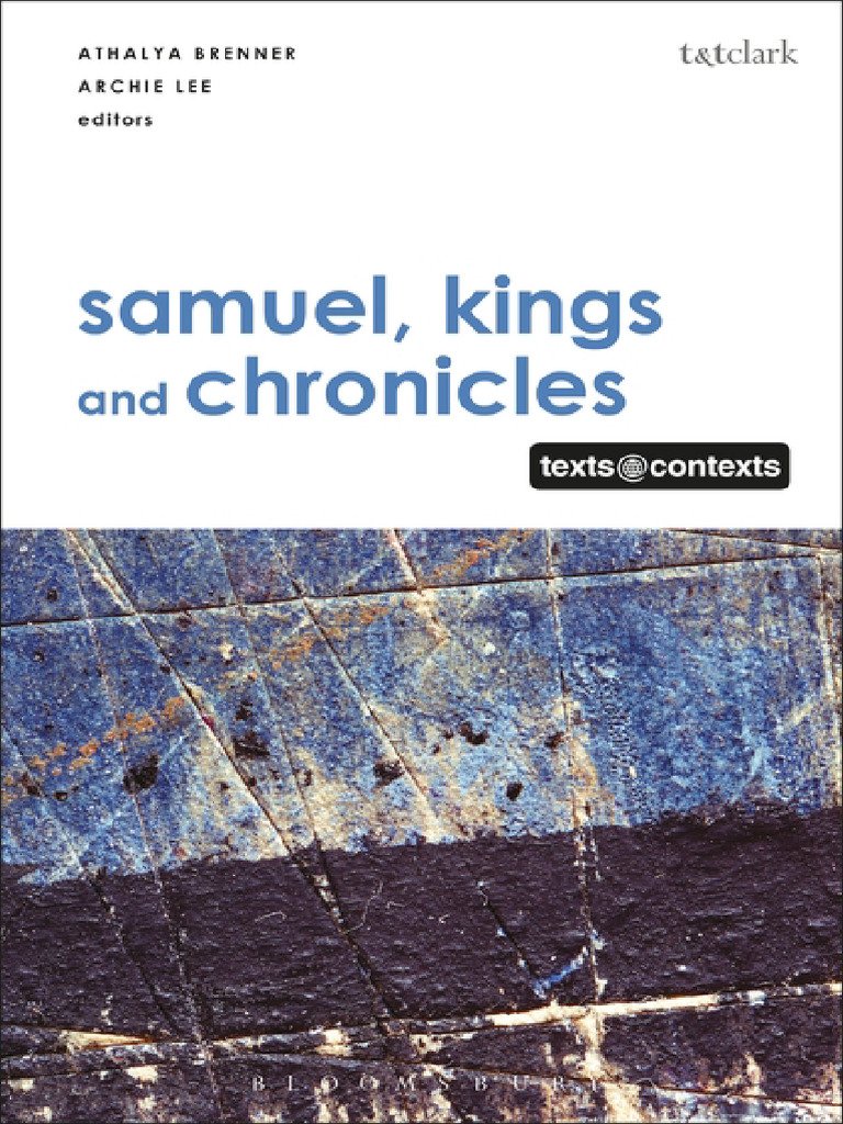 Samuel, Kings and Chronicles, I TextsContexts (Athalya Brenner-Idan ...